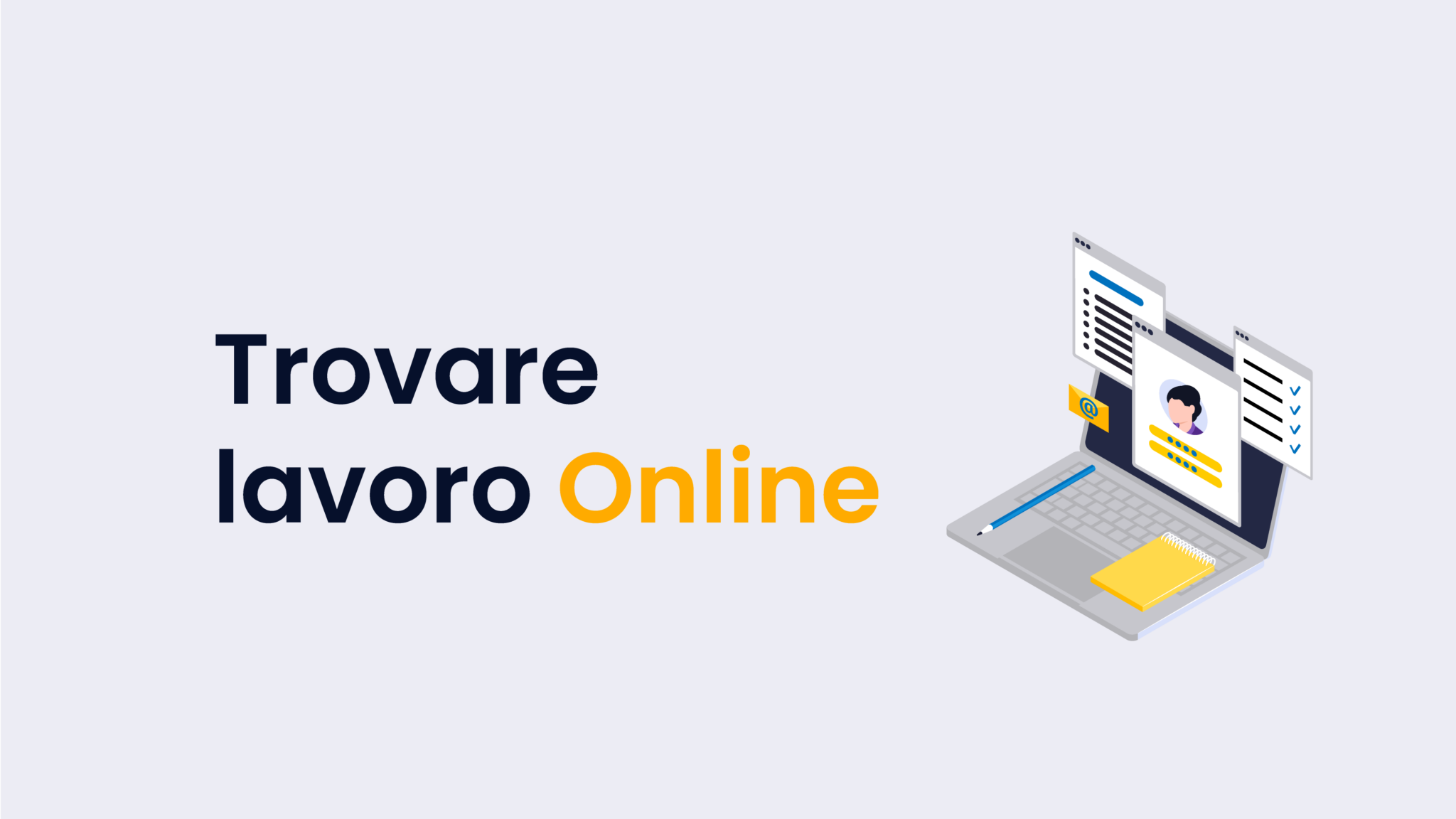 Come cercare lavoro online su Upwork | Kilobit